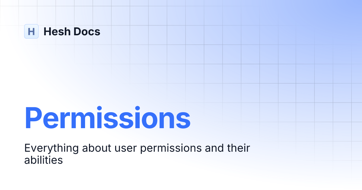 Permissions | Hesh Docs